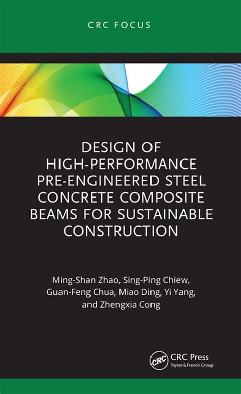 Design Of High Performance Pre Engineered Steel Concrete Composite Beams For Sustainable
