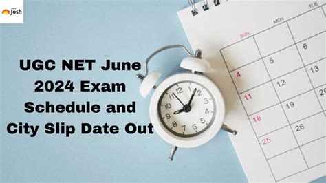 Ugc Net June 2024 Exam Schedule City Slip Release Date Out At Ugcnet
