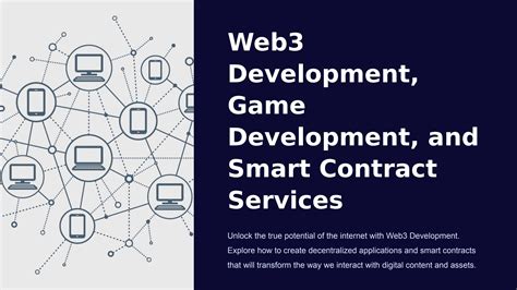 Embracing The Future Exploring Web3 Development Game Development And