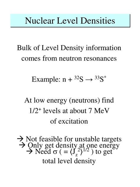 Ppt Nuclear Level Densities Powerpoint Presentation Free Download Id 3216872