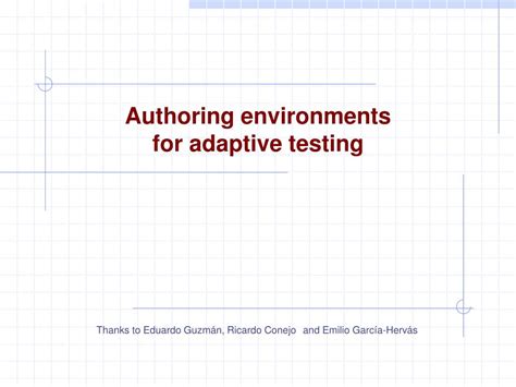 PPT Authoring Environments For Adaptive Testing PowerPoint