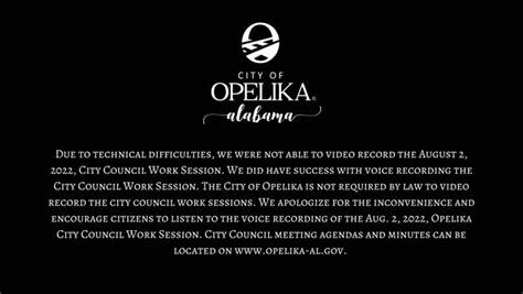 Opelika City Council Work Session August 2 2022 City Of Opelika