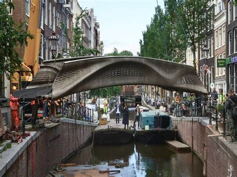 Worlds First 3d Printed Steel Bridge Opens In Amsterdam