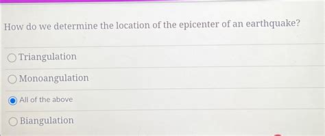 Solved How Do We Determine The Location Of The Epicenter Of Chegg