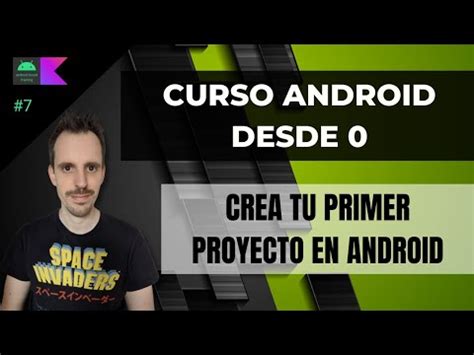 Iniciando un proyecto de Android Studio Guía detallada