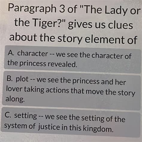 Paragraph 3 Of The Lady Or The Tiger Gives Us Clues About The Story