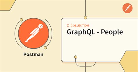 graphql people postman open technologies graphql postman api