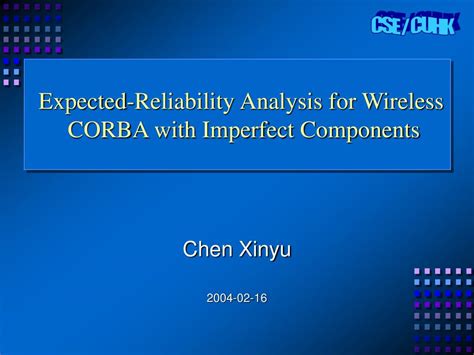 ppt expected reliability analysis for wireless corba with imperfect