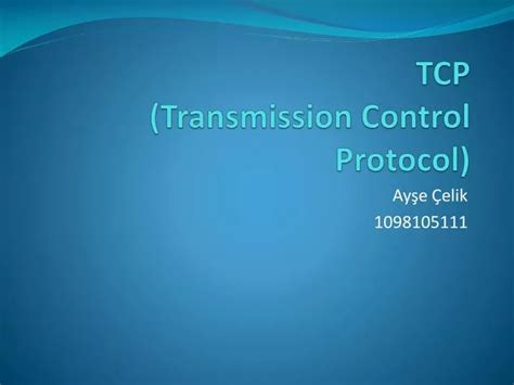 ppt tcp transmission control protocol powerpoint presentation