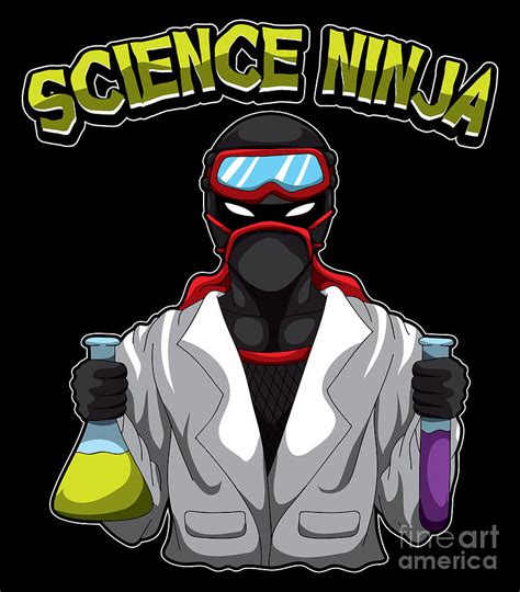 Science Ninja Scientist Laboratory Nerd Logic Digital Art By Mister Tee