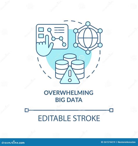 Overwhelming Big Data Turquoise Concept Icon Stock Vector Illustration Of Plan Editable