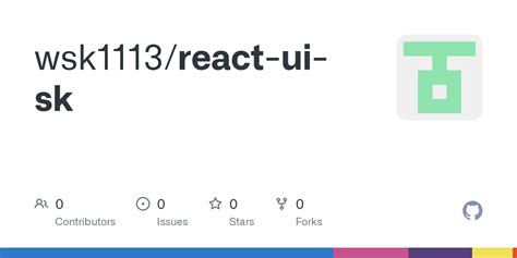 GitHub Wsk1113 React Ui Sk
