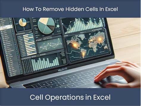 Excel Tutorial How To Remove Hidden Cells In Excel Excel