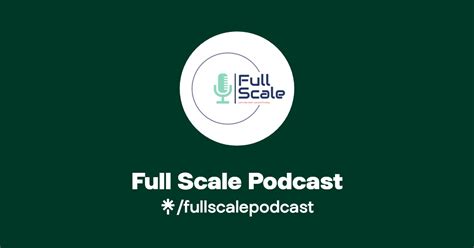 Full Scale Podcast Instagram Facebook TikTok Linktree