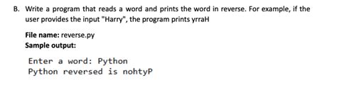 Solved B Write A Program That Reads A Word And Prints The Chegg
