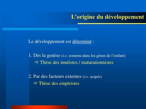 PPT LES THEORIES EN PSYCHOLOGIE DU DEVELOPPEMENT PowerPoint Presentation ID