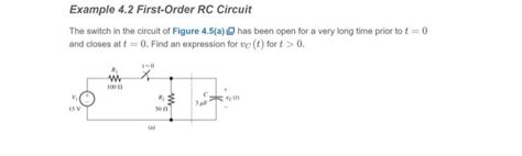 Solved Example First Order RC Circuit The Switch In The Chegg Com