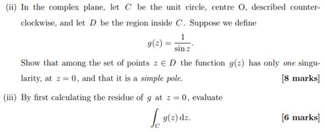 Solved Ii In The Complex Plane Let C Be The Unit Circle Chegg