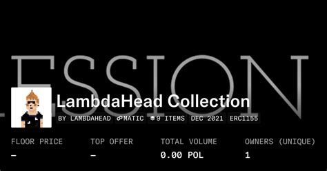 Lambdahead Collection Collection Opensea