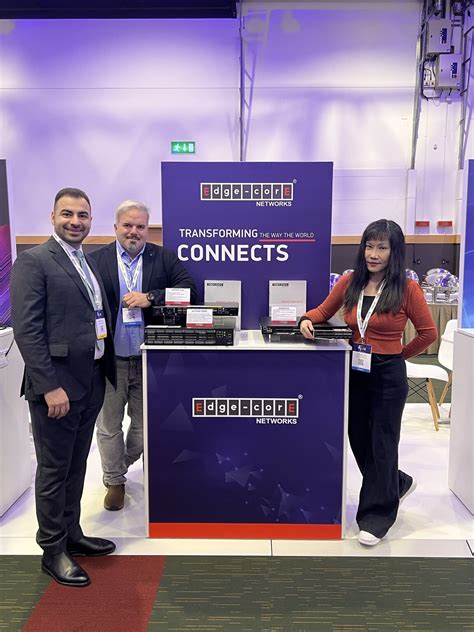 Edgecore Networks Corporation On Linkedin Fyuz2024 Edgecore Telecom Telecom