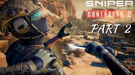 SNIPER GHOST WARRIOR CONTRACTS 2 Gameplay Walkthrough Part 2 MOUNT KUAMAR YouTube