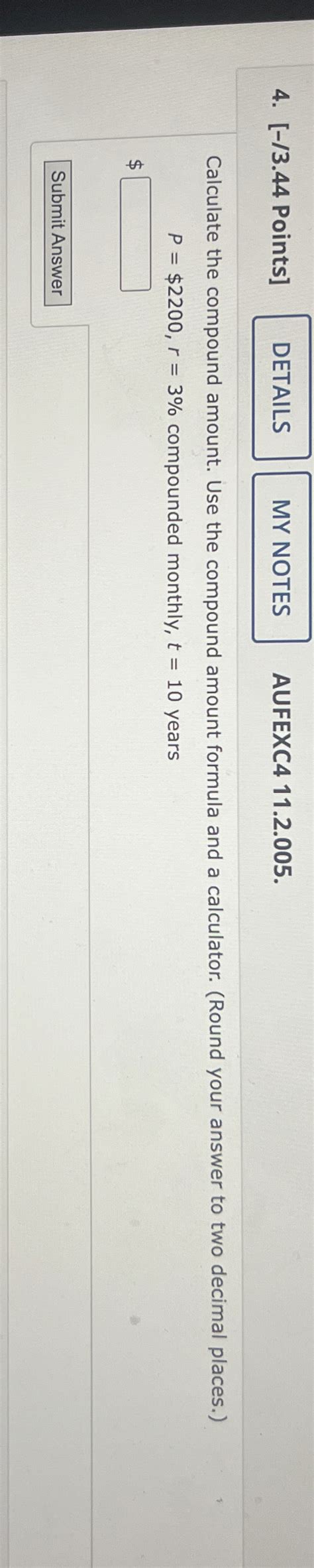 Solved Points AUFEXC4 11 2 005 Calculate The Compound Chegg