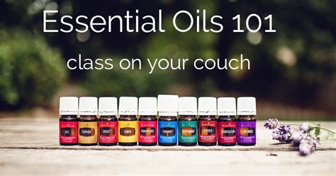 Essential Oils 101 Class On Your Couch Oh Lardy