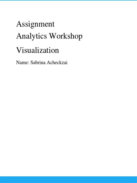Sabrina Acheckzai Visualization Assignment Pdf