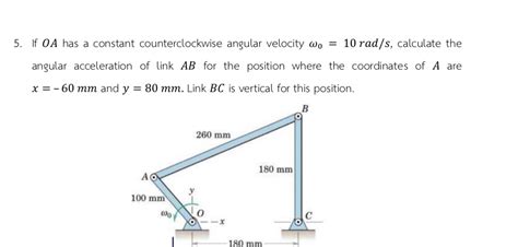 If O A Has A Constant Counterclockwise Angular Velocity Omega 0