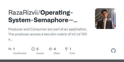 GitHub RazaRizvii Operating System Semaphore Producer And Consumer