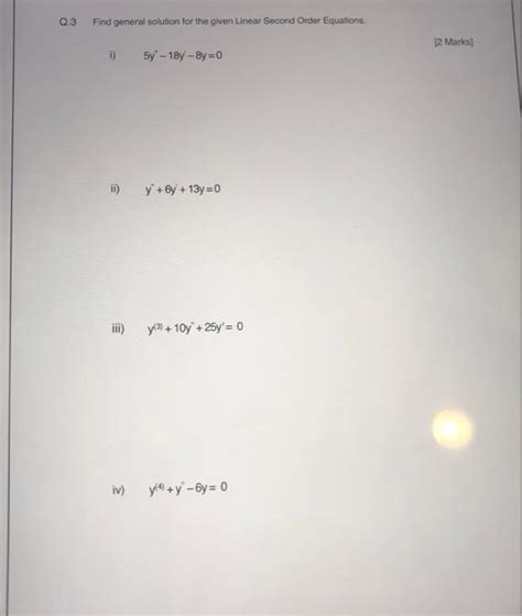 Solved 3 Find General Solution For The Given Linear Second