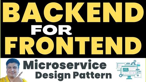 Backend For Frontend Design Pattern For Microservices With Examples Front End Design Pattern