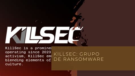 Grupo De Ransomware Kill Security