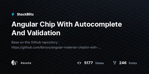 Angular Chip With Autocomplete And Validation Stackblitz