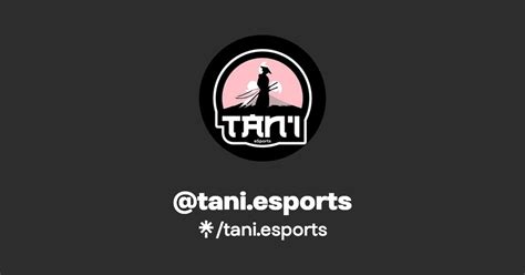 Taniesports Twitter Instagram Twitch Linktree