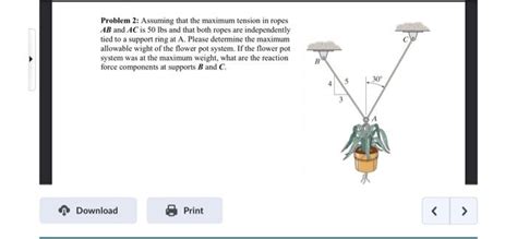 Solved Problem 2 Assuming That The Maximum Tension In Ropes