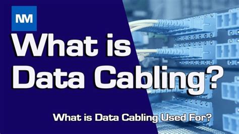 What Is Data Cabling What Is Data Cabling And Types Of Data Cables Nm Cabling Solutions