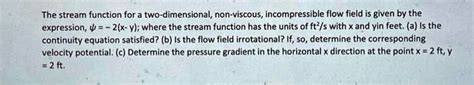 Solved Irrotational Flow Field Fluid Dynamics Problem The Stream