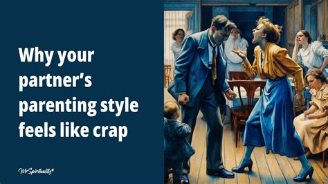 Conflicting Parenting Styles