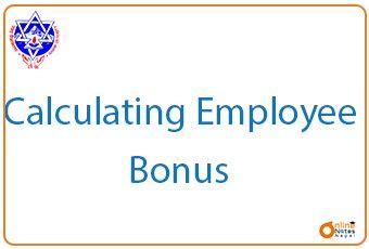 Calculating Employee Bonus C Programming Bcis Online Notes Nepal
