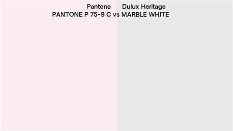 Pantone P 75 9 C Vs Dulux Heritage Marble White Side By Side Comparison