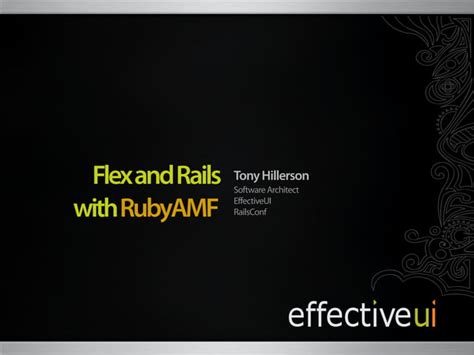 Integrating Flex And Rails With Ruby Amf Ppt