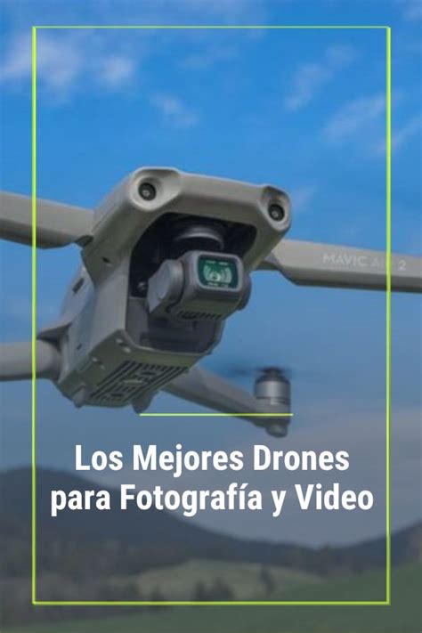 Los mejores Drones para fotografía y Vídeo IDC