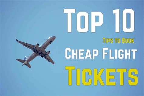 Top 10 Tips To Book Cheap Flight Tickets In 2022 Travelobiz