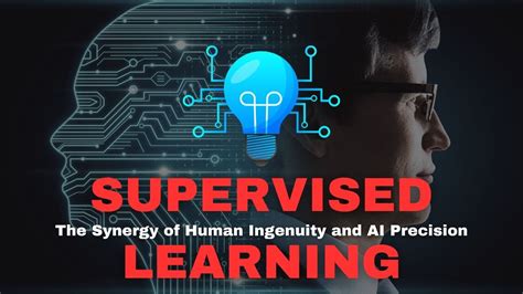 Unlock The Power Of Supervised Learning In Ai Machinelearning Youtube