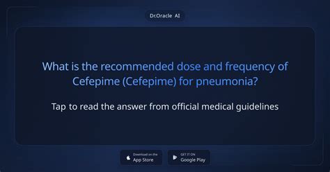 What Is The Recommended Dose And Frequency Of Cefepime Cefepime For Pneumonia