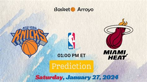 New York Knicks Vs Miami Heat Prediction Preview And Betting Odds