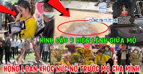 Ra đi không nhắm mắt Linh thiêng hiện tượng bí ẩn xuất hiện trên mộ