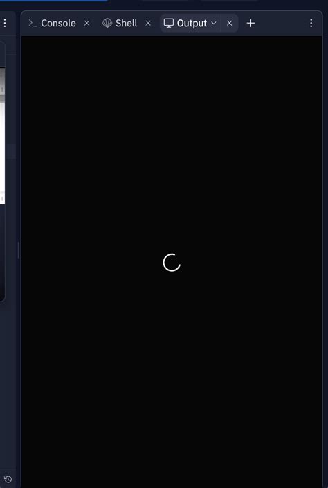 Output Window Not Loading Just Spinning Wheel Bug Reports Replit Ask