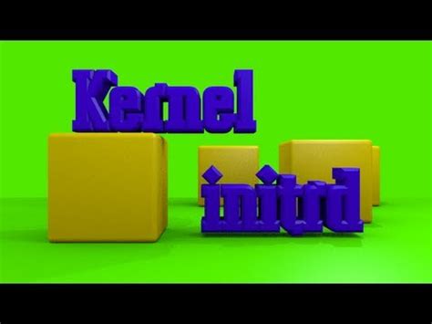 Linux Kernel And Initrd Basics Tutorial YouTube